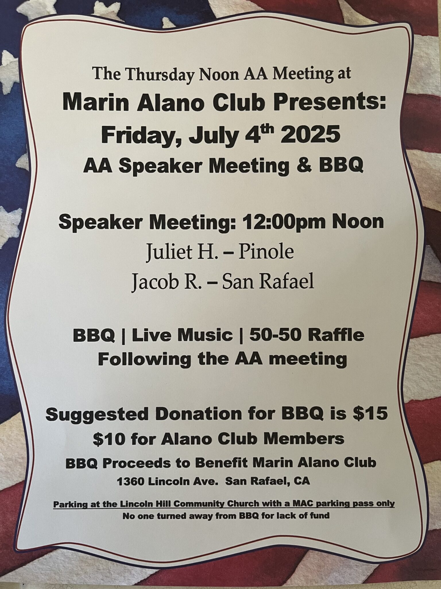 Fourth of July BBQ and AA Speaker Meeting (San Rafael) - San Francisco ...